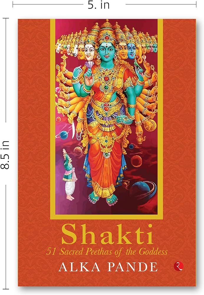 Buy SHAKTI: 51 Sacred Peethas of the Goddess in Nepal | BIBLIONEPAL