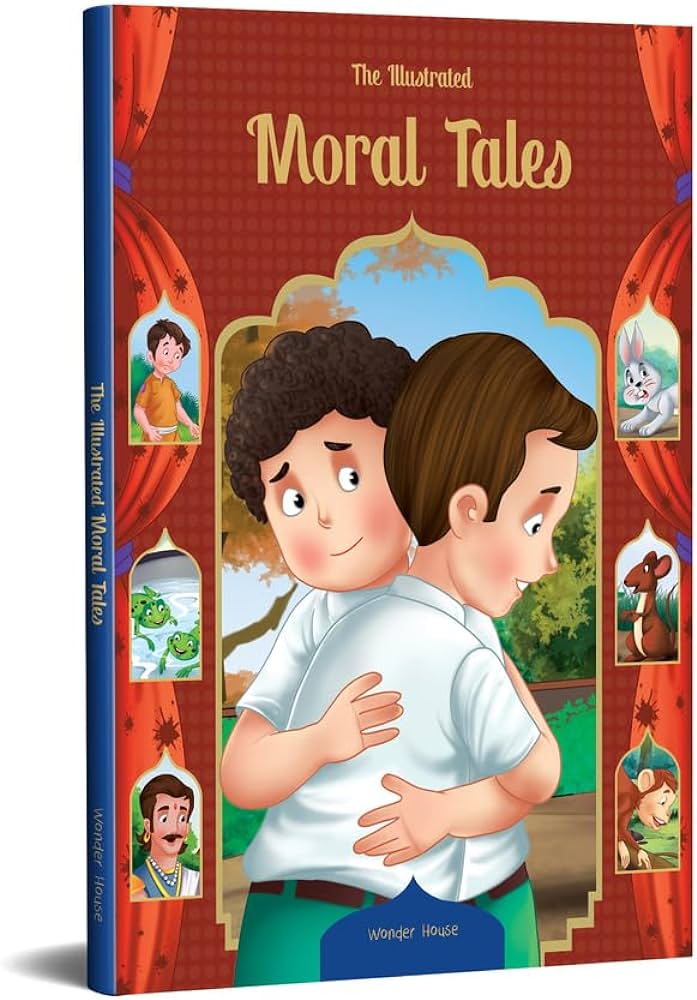 The Illustrated Moral Tales by Wonder House Books | 9789389717037 ...