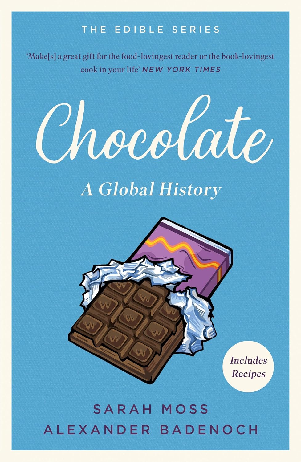 Chocolate: A Global History by Alexander Badenoch & Sarah Moss ...