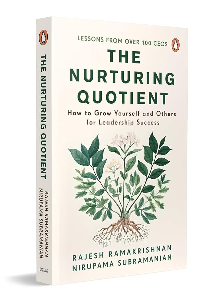The Nurturing Quotient by Nirupama Subramanian & Rajesh Ramakrishnan ...