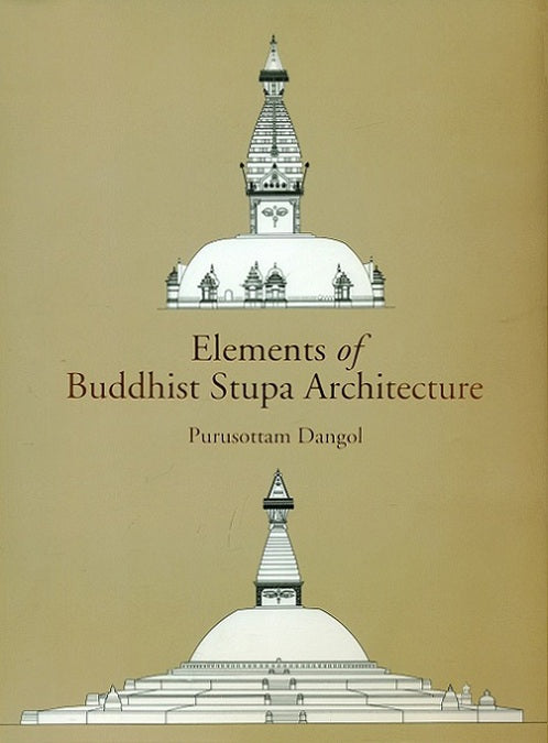 Elements of Buddhist Stupa architecture – BIBLIONEPAL