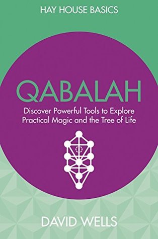 Qabalah: Discover Powerful Tools to Explore Practical Magic and the Tr ...